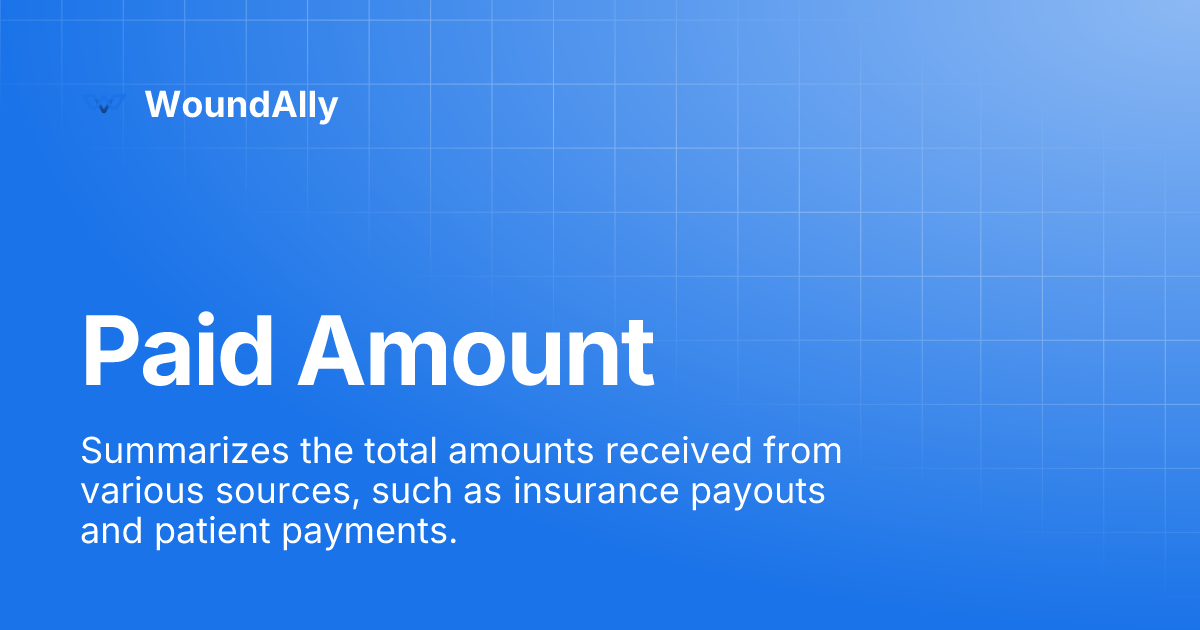 Paid Amount | WoundAlly